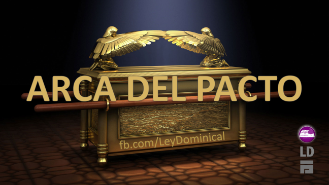 arca del pacto – LEY DOMINICAL