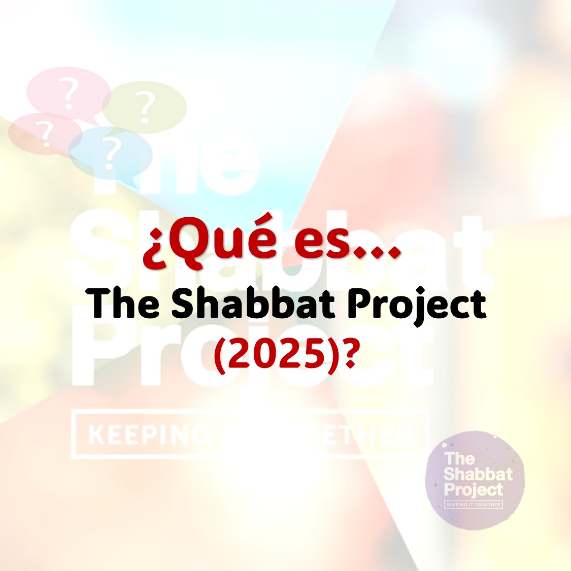 The Shabbat Project – LEY DOMINICAL